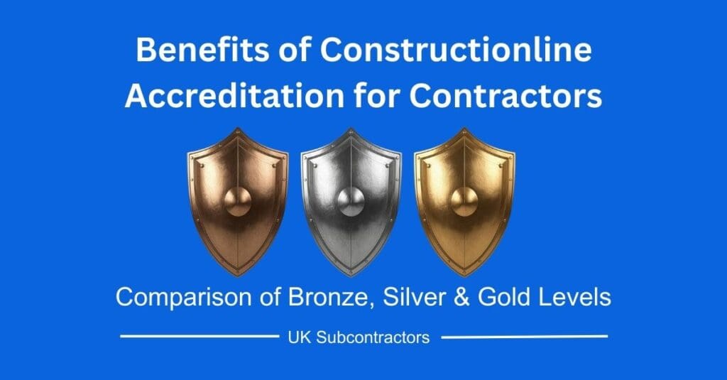 Constructionline Accreditation Benefits | Bronze, Silver & Gold (UK)